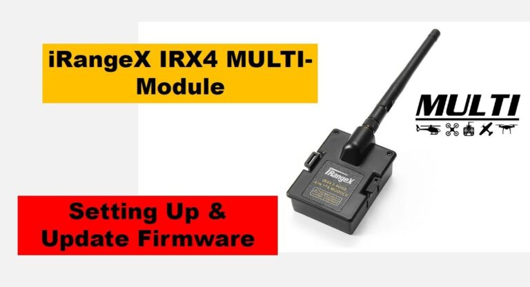 How to Setup The iRangeX IRX4 MULTI-Module - Rotor Habitat